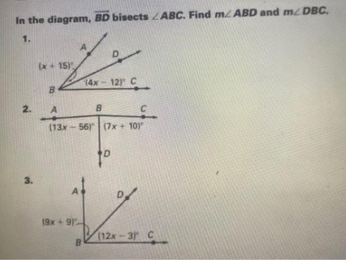 Solved In the diagram, BD bisects ∠ABC. Find m∠ABD and | Chegg.com