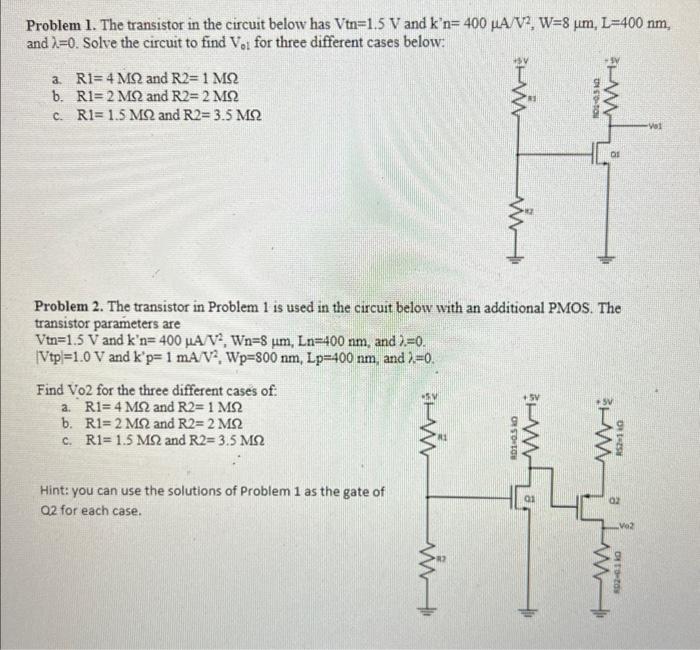 Solved Problem 1. The transistor in the circuit below has | Chegg.com