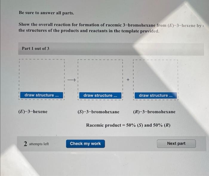 Solved Be sure to answer all parts. Show the overall | Chegg.com