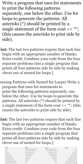 Solved Write A Program That Uses For Statements To Print The 0473