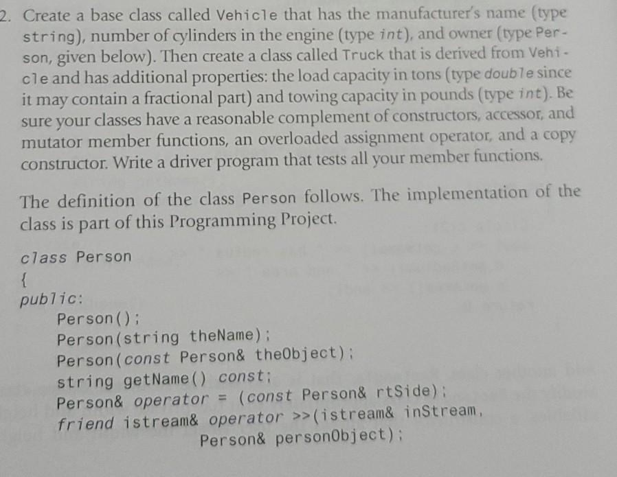 Solved 2. Create a base class called Vehicle that has the | Chegg.com