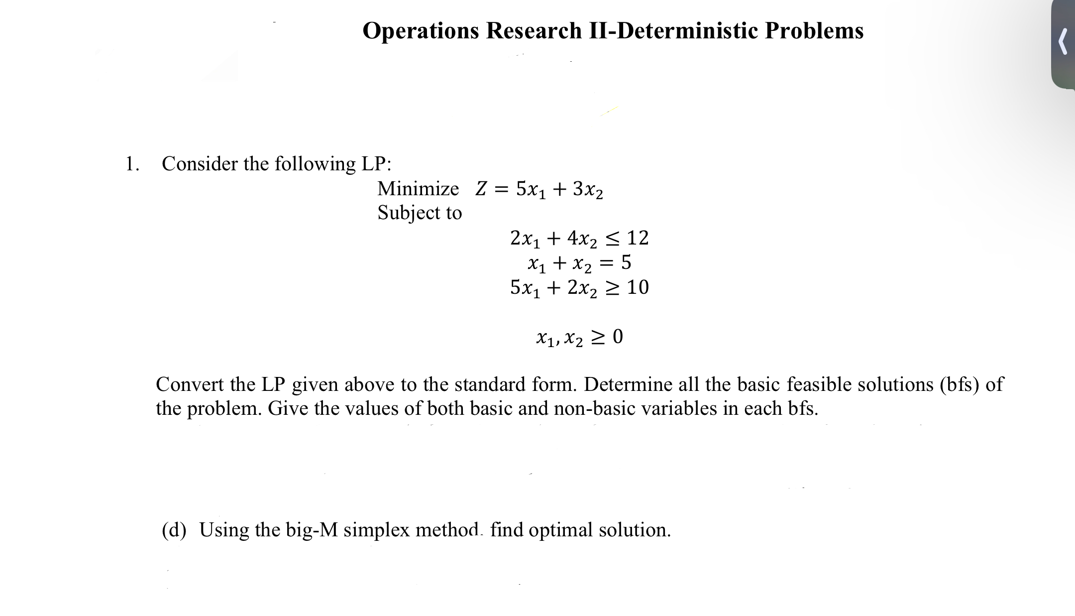 Operations Research II-Deterministic ProblemsConsider | Chegg.com