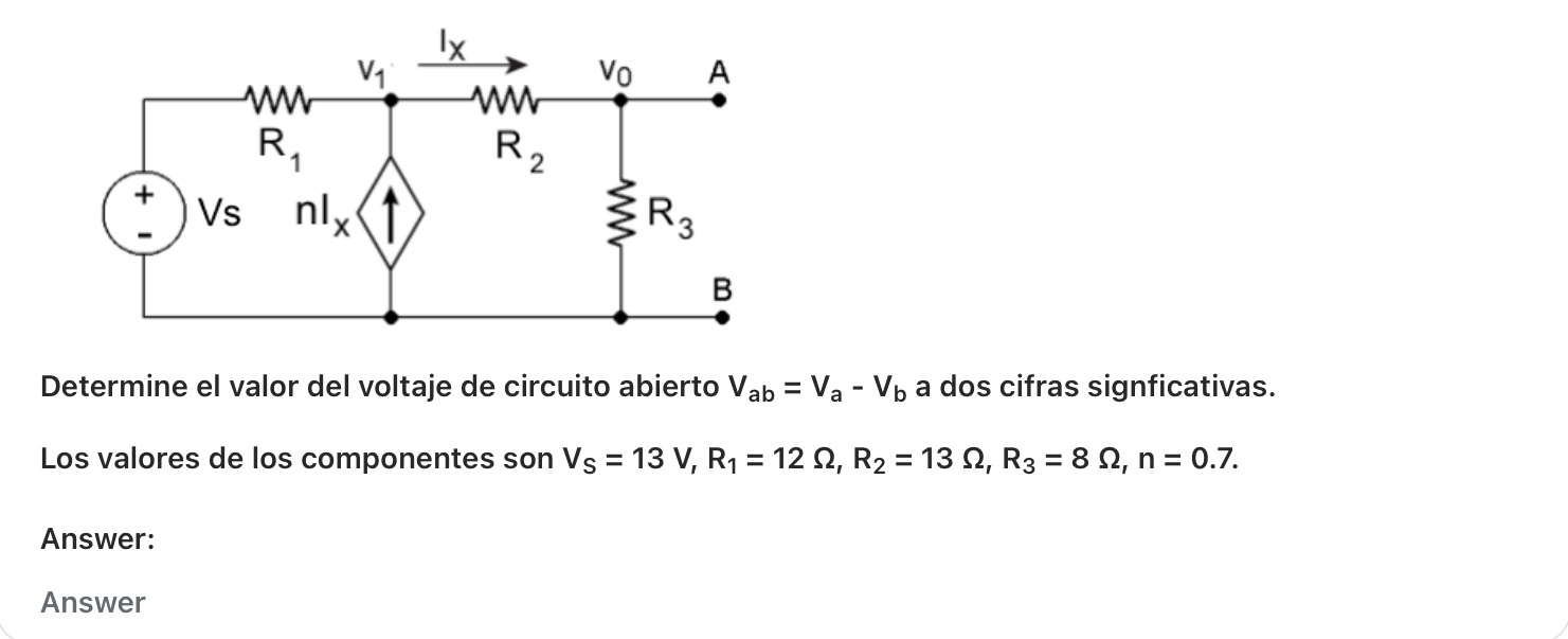 Solved Determine el valor del voltaje de circuito abierto | Chegg.com
