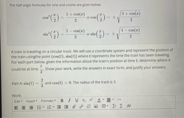 Solved The half angle formulas for sine and cosine are given | Chegg.com