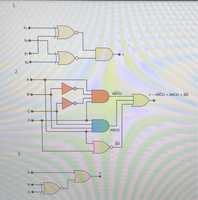Solved Build the three circuits in Multisim. Provide truth | Chegg.com
