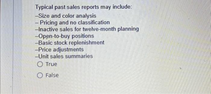 Solved Typical past sales reports may include: - Size | Chegg.com