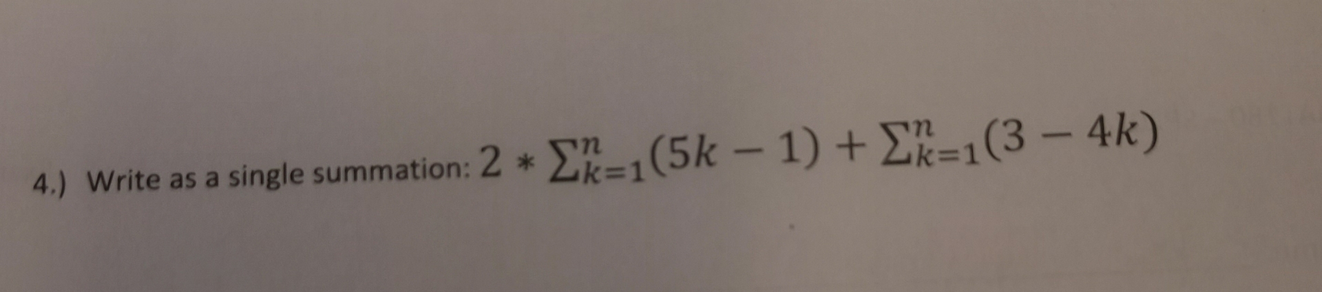 Solved 4.) ﻿Write as a single summation: | Chegg.com