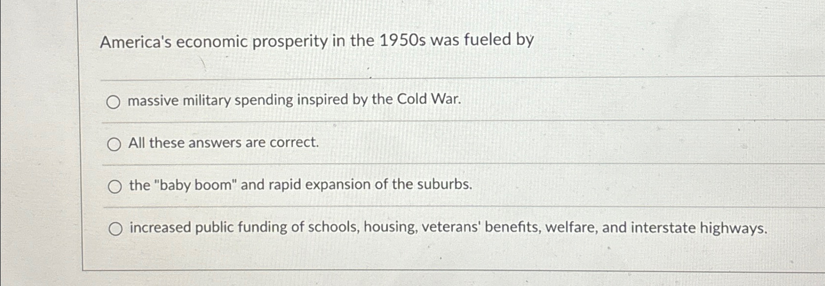 Solved America's economic prosperity in the 1950 ﻿s was | Chegg.com