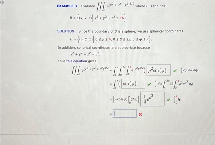 Solved III. B 3 = {(x, y, z) | x² + y² + z² ≤ 16}. EXAMPLE 3 | Chegg.com