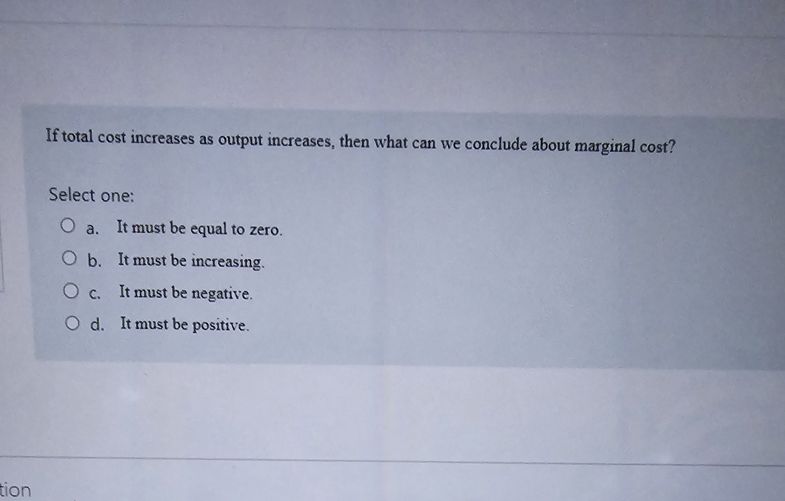 Solved If total cost increases as output increases, then | Chegg.com