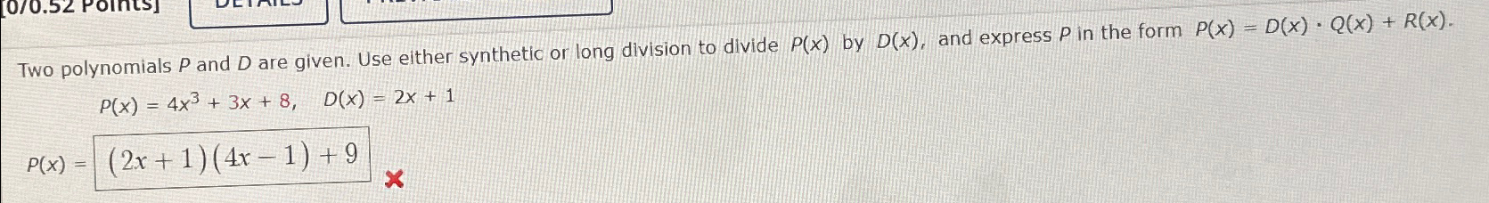 Solved Two polynomials P ﻿and D ﻿are given. Use either | Chegg.com