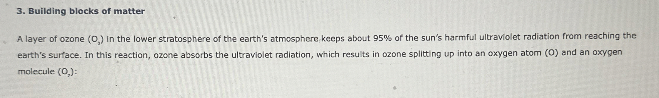 Solved Building blocks of matterA layer of ozone (O3) ﻿in | Chegg.com