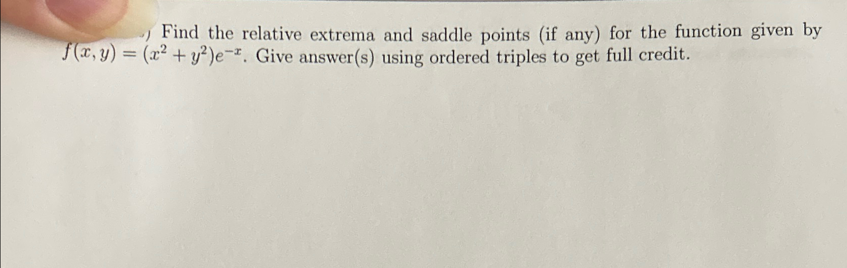 Solved f(x,y)-5 ﻿Find the relative extrema and saddle points | Chegg.com