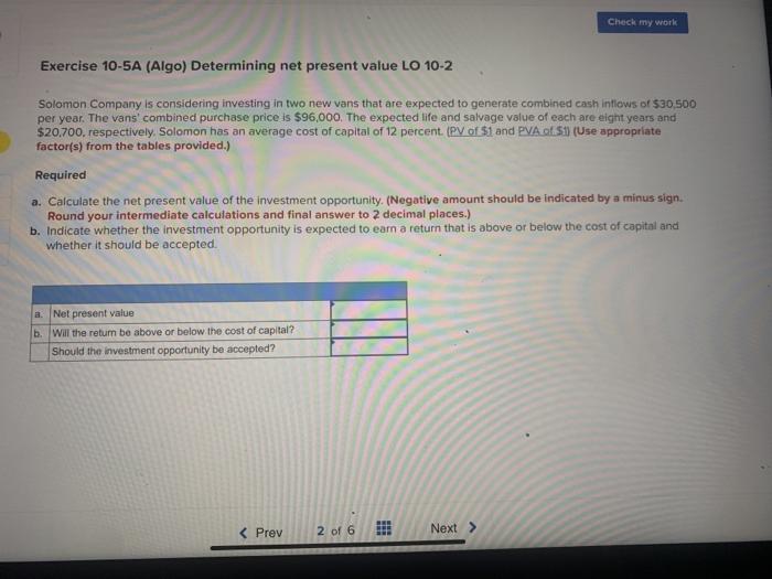 Solved Check my work Exercise 10-5A (Algo) Determining net | Chegg.com