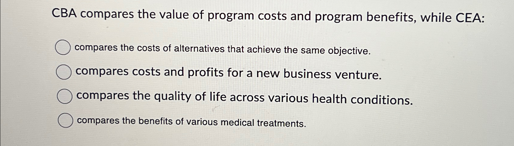 Solved CBA compares the value of program costs and program | Chegg.com Solved CBA compares the value of program costs and program | Chegg.com