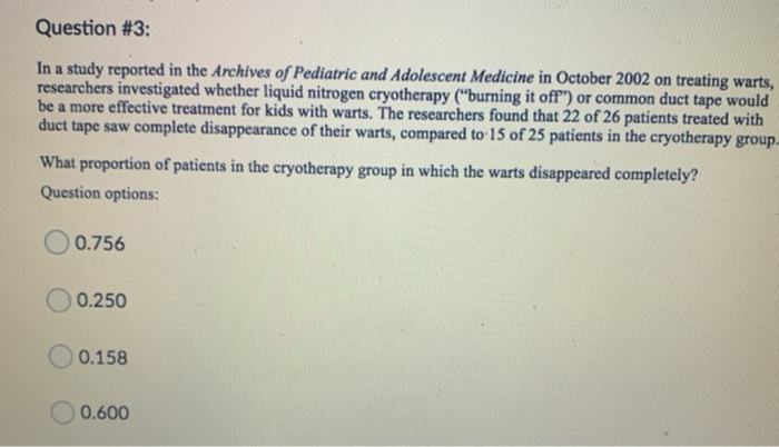 Solved Question #3: In a study reported in the Archives of | Chegg.com