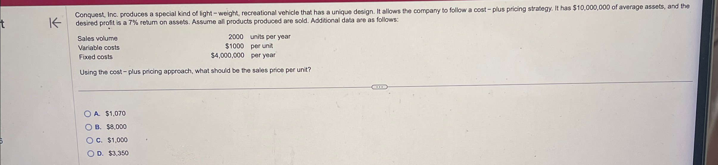 Solved desired profit is a 7% ﻿return on assets. Assume all | Chegg.com