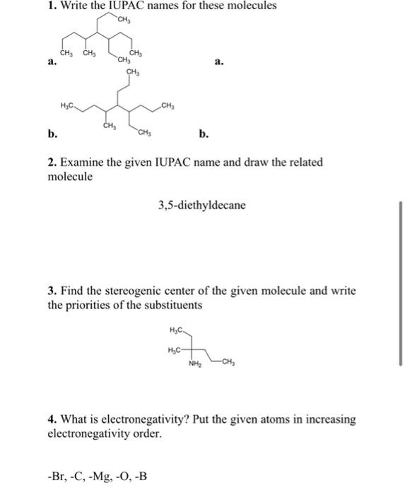 Solved 1. Write the IUPAC names for these molecules CH3 CH3 | Chegg.com