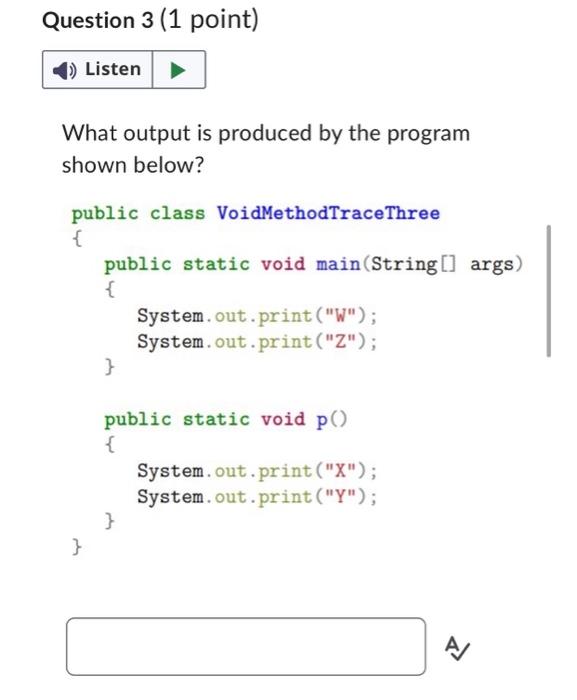 Solved What output is produced by the program shown below? | Chegg.com