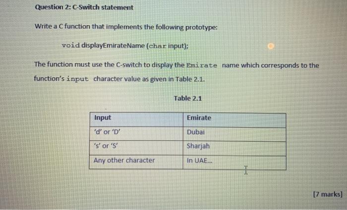 Solved Question 2: C-Switch statement Write a C function | Chegg.com