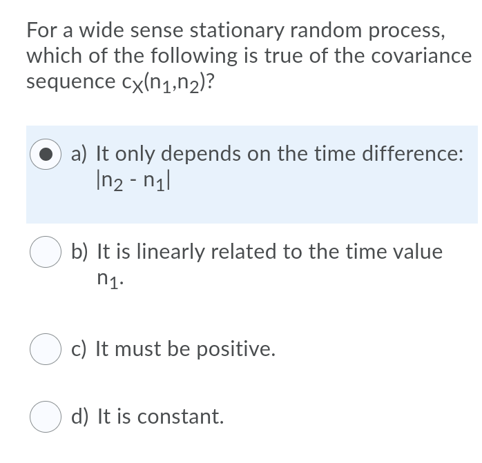 Solved For a wide sense stationary random process, which of | Chegg.com