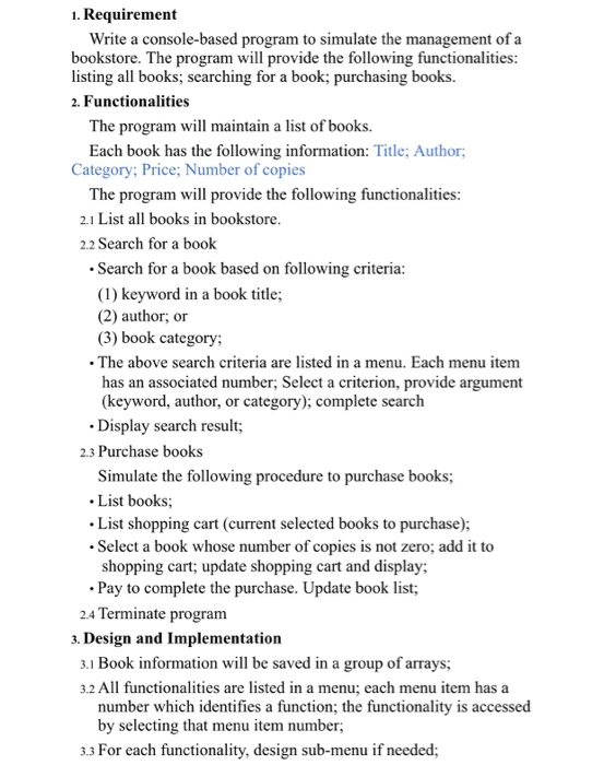 Solved 1 Requirement Write A Console Based Program To