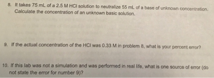 Solved 8. It takes 75 mL of a 2.5 M HCl solution to | Chegg.com