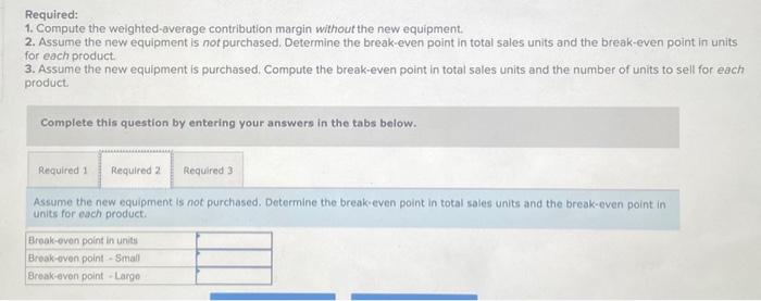 Solved Required: 1. Compute the weighted-average | Chegg.com