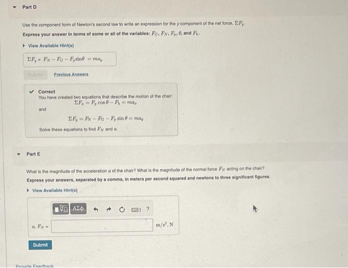 Use the component form of Newton's second law to | Chegg.com