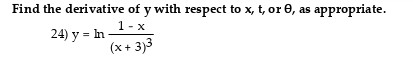 Solved Find the derivative of y ﻿with respect to x,t, ﻿or θ, | Chegg.com