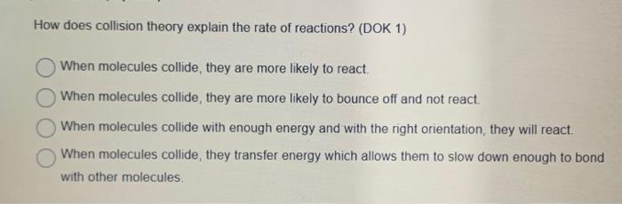 Solved How does collision theory explain the rate of | Chegg.com