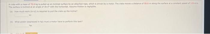 Solved The surtace is lecined at an angle of 30.0∘ with the | Chegg.com