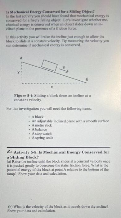 Solved Is Mechanical Energy Conserved for a Sliding Object? | Chegg.com