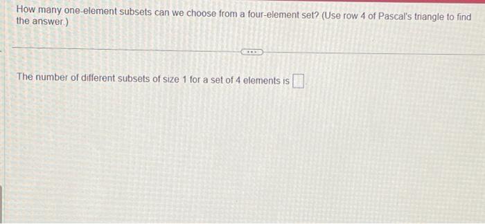 Solved How many one-element subsets can we choose from a | Chegg.com