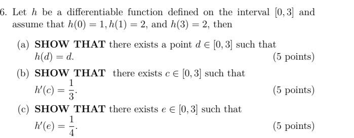 Solved 6. Let h be a differentiable function defined on the | Chegg.com