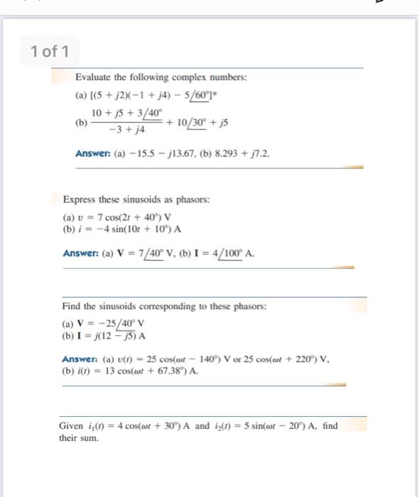 Solved 1 of 1 Evaluate the following complex numbers: (a) | Chegg.com
