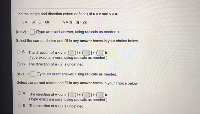 Solved Find the length and direction (when defined) of u xv | Chegg.com