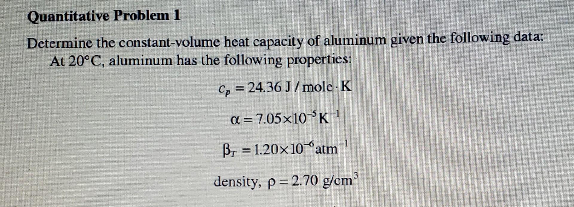 Solved Determine the constant-volume heat capacity of | Chegg.com
