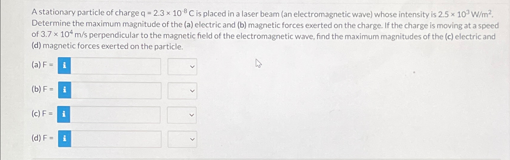Solved A stationary particle of charge q=2.3×10-8C ﻿is | Chegg.com