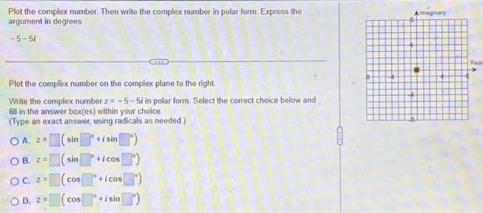 Solved Plot the complex number. Then write the complex | Chegg.com