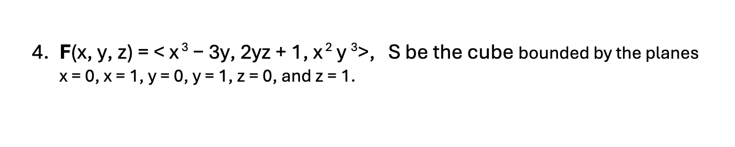 Solved Evaluate the surface integrals ∫∫ ﻿F. ﻿Nds using | Chegg.com