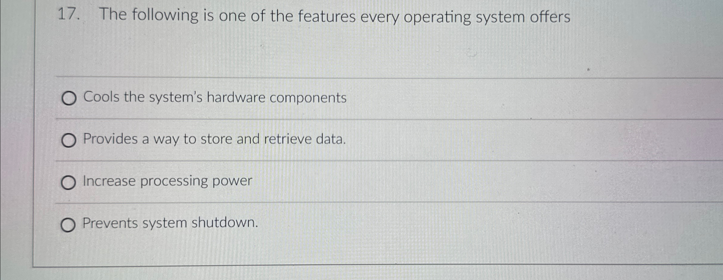 Solved The following is one of the features every operating | Chegg.com