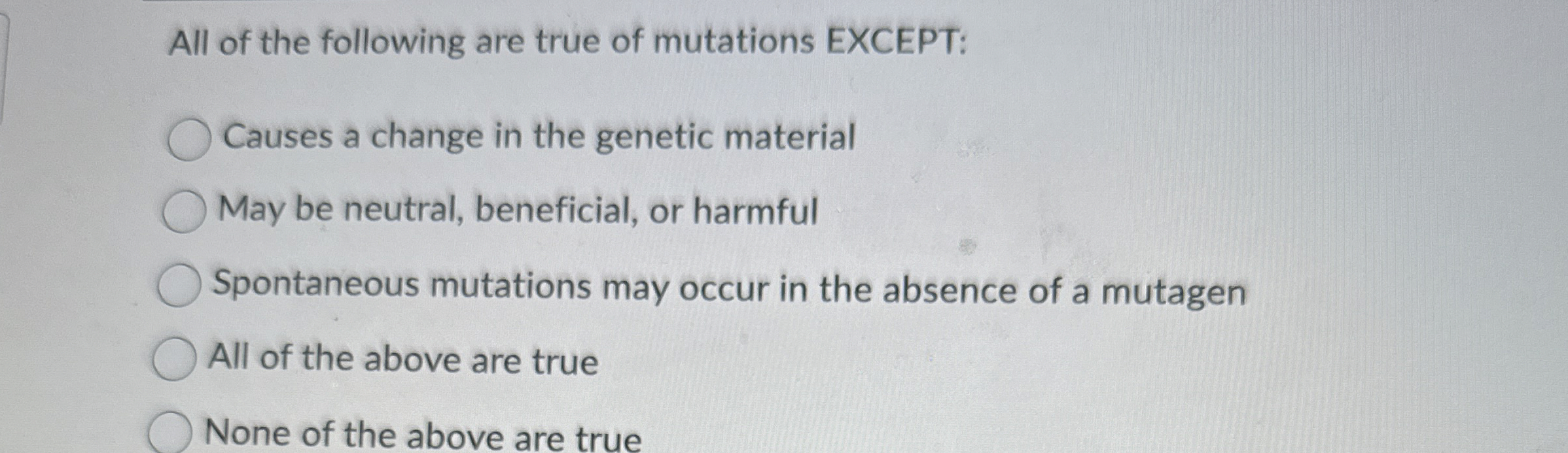 Solved All of the following are true of mutations | Chegg.com