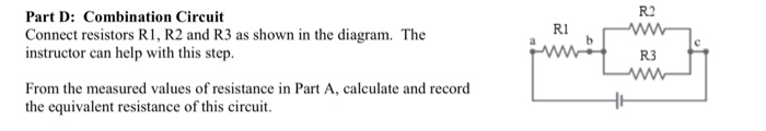 Solved Prelab Question 1: For the circuit shown in part D, | Chegg.com