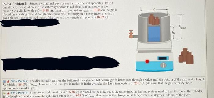 Solved (33\%) Problem 2: Students of thermal physics use an | Chegg.com