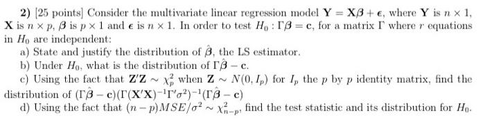 Solved 2) (25 points) Consider the multivariate linear | Chegg.com