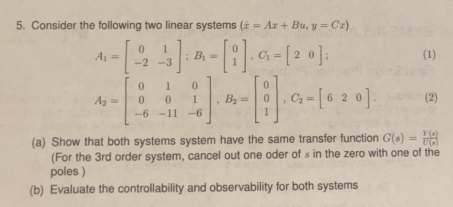 Consider the following two linear systems | Chegg.com