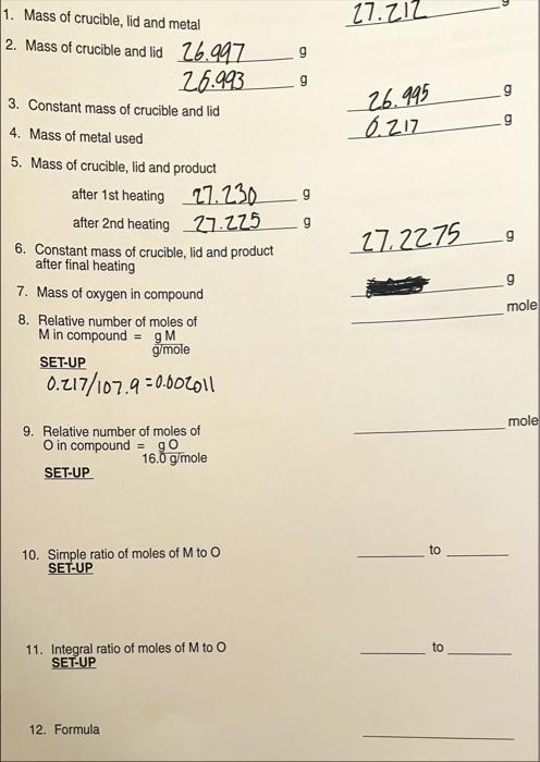 Solved 2. Mass of crucible and lid g 3. Constant mass of | Chegg.com