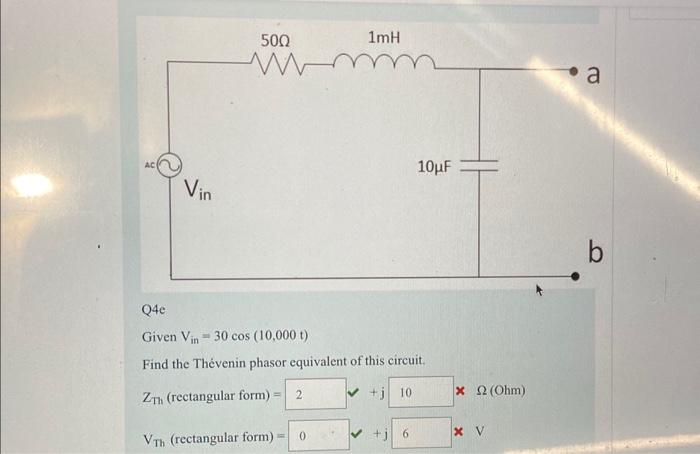 Solved Q4e Given Vin =30cos(10,000t) Find the Thévenin | Chegg.com