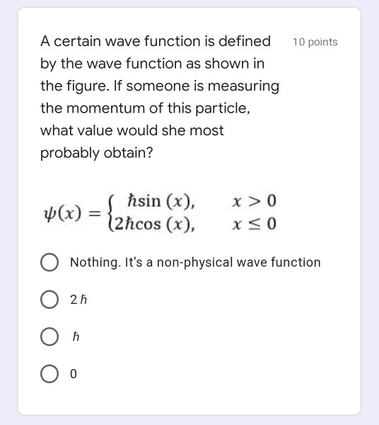 Solved 10 points A certain wave function is defined by the | Chegg.com